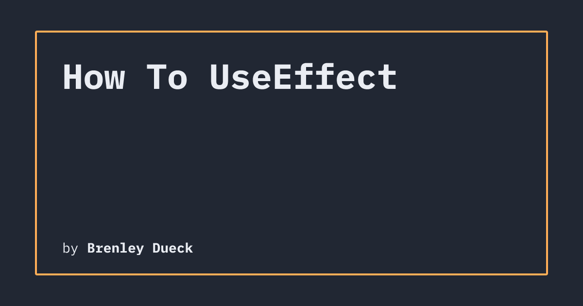 How To UseEffect